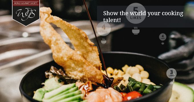 Show the world your cooking talent! - World Gourmet Society