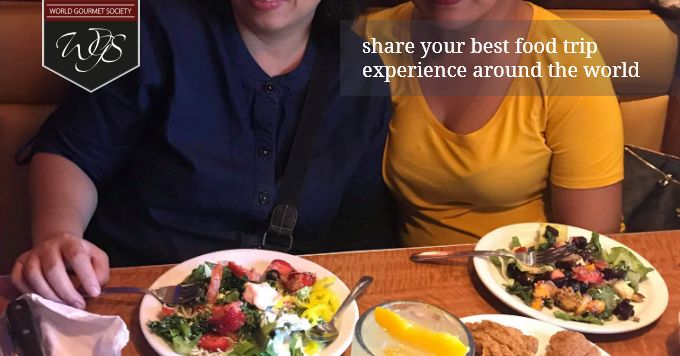 share your best food trip experience around the world - World Gourmet ...
